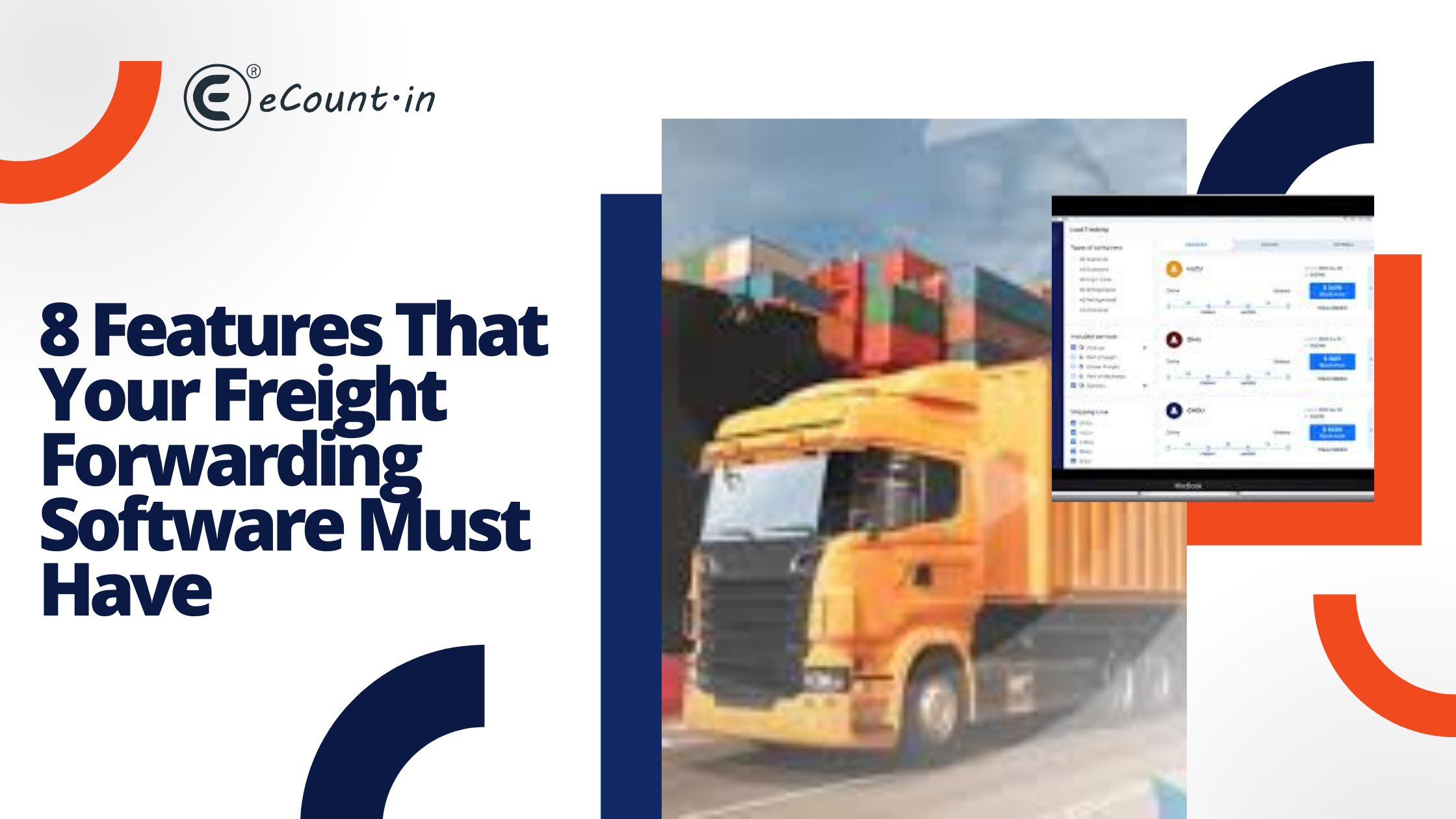 8 Features That Your Freight Forwarding Software Must Have 8 Features That Your Freight Forwarding Software Must Have